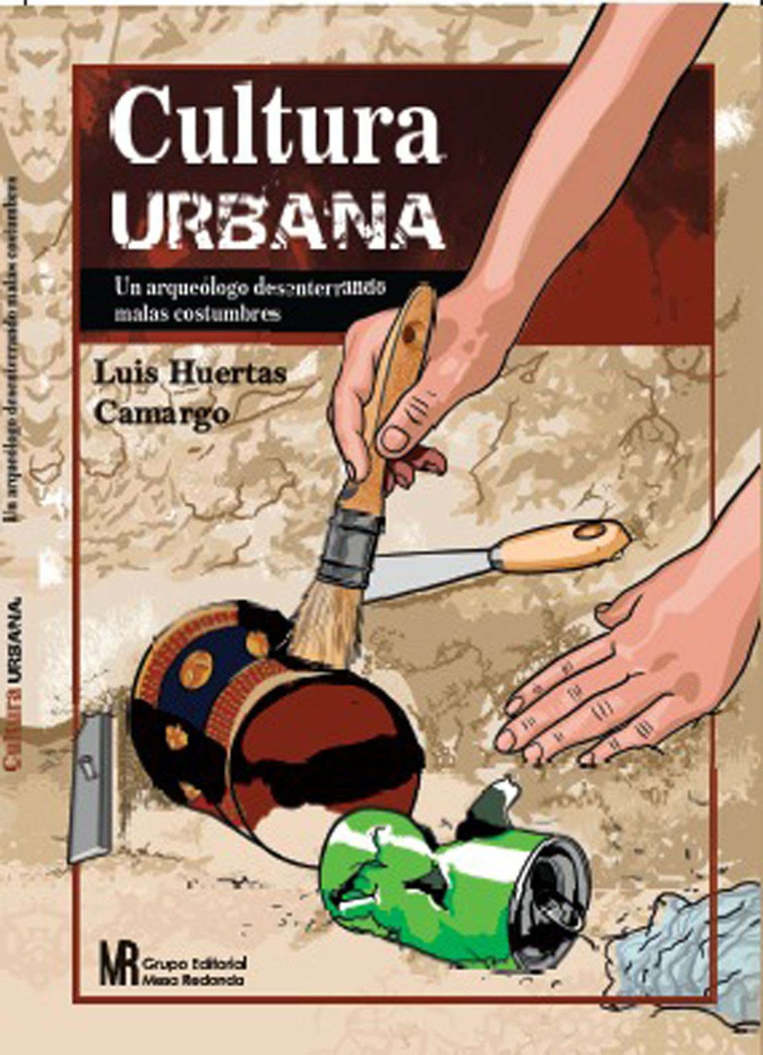 Cultura urbana – Editorial Mesa Redonda